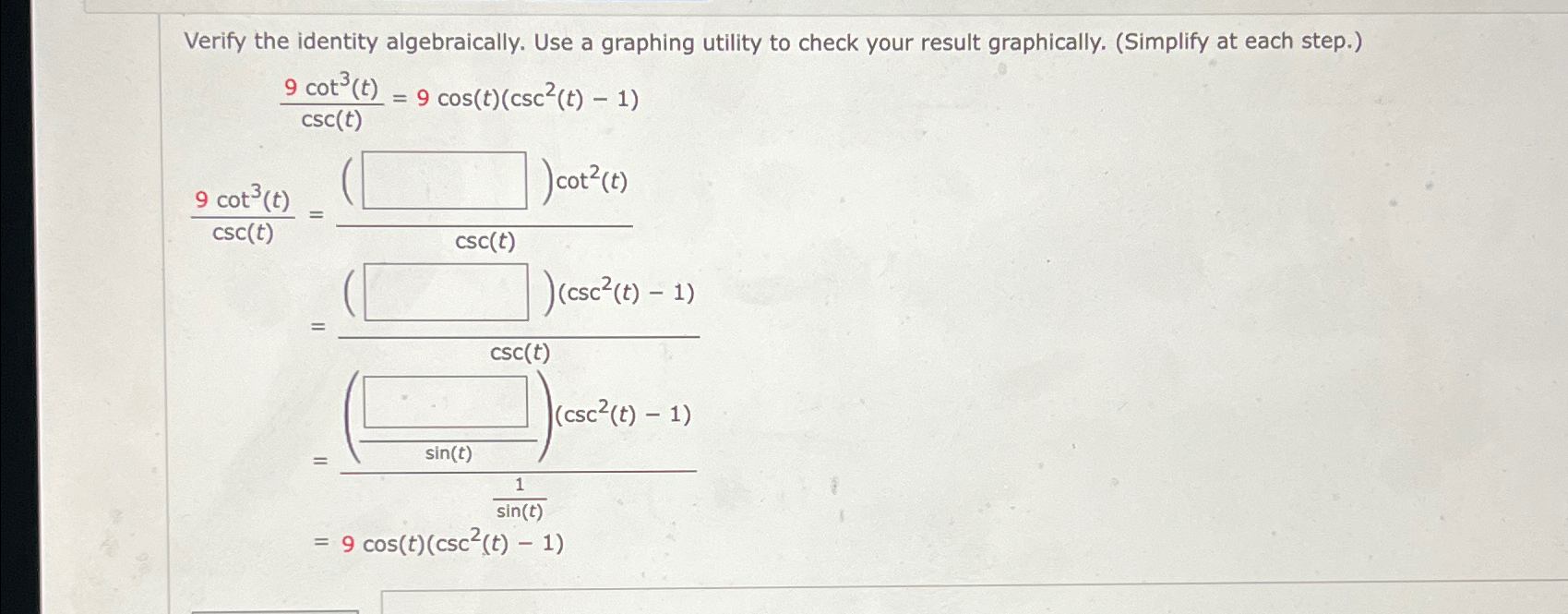 Solved Verify the identity algebraically. Use a graphing | Chegg.com