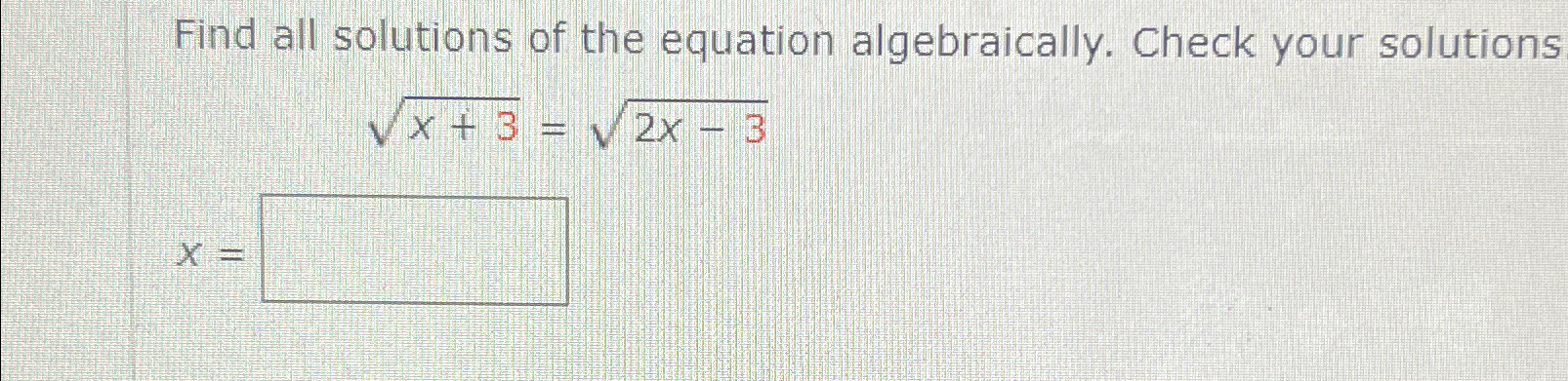 Solved Find All Solutions Of The Equation Algebraically