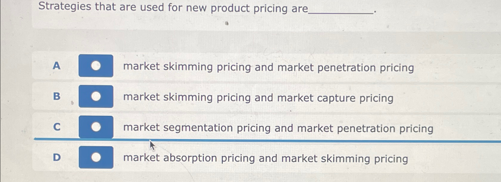 Solved Strategies that are used for new product pricing | Chegg.com Solved Strategies that are used for new product pricing | Chegg.com