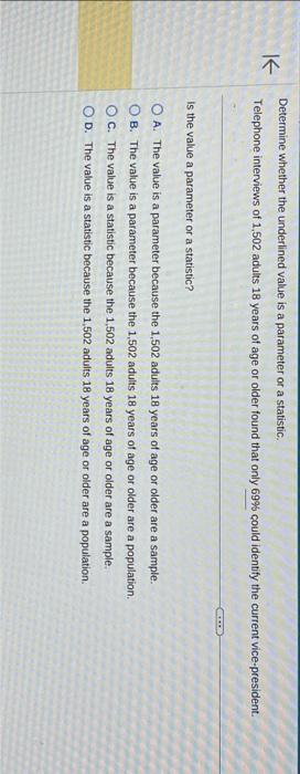 Solved Determine whether the underlined value is a parameter | Chegg.com