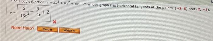 Solved ic function y=ax3+bx2+cx+d whose graph has horizontal | Chegg.com