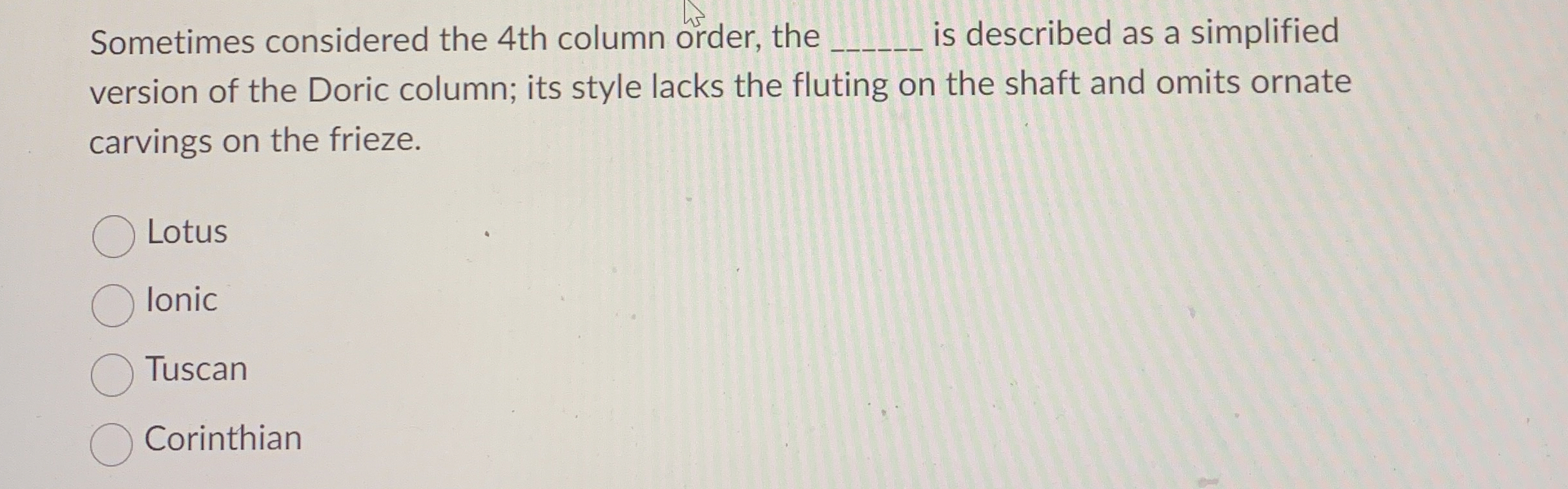 Solved Sometimes considered the 4th column order, theis | Chegg.com