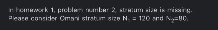 In homework 1, problem number 2, stratum size is | Chegg.com