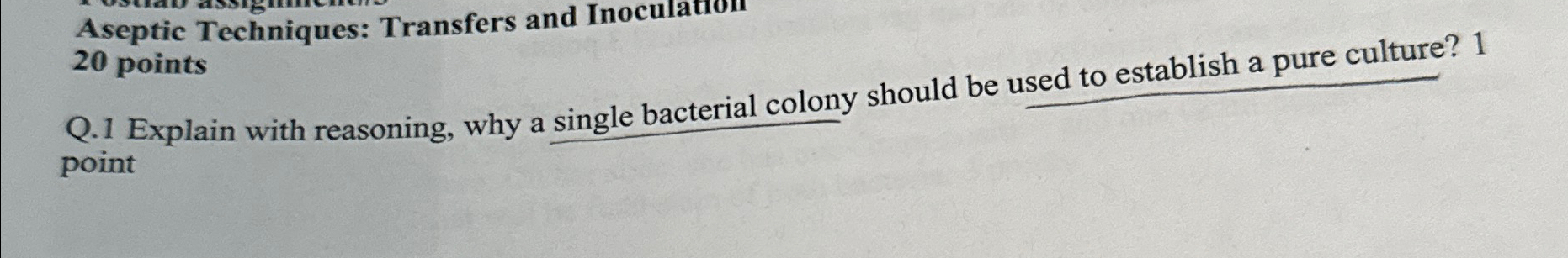 Solved Aseptic Techniques: Transfers and Inoculation 20 | Chegg.com