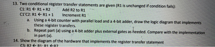 Solved 13. Two conditional register transfer statements are | Chegg.com