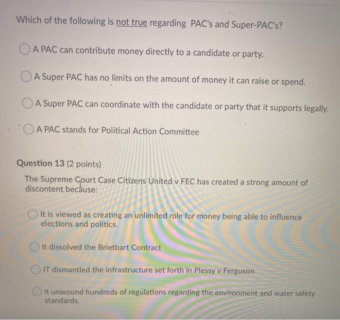 Solved Which of the following is not true regarding PAC's | Chegg.com