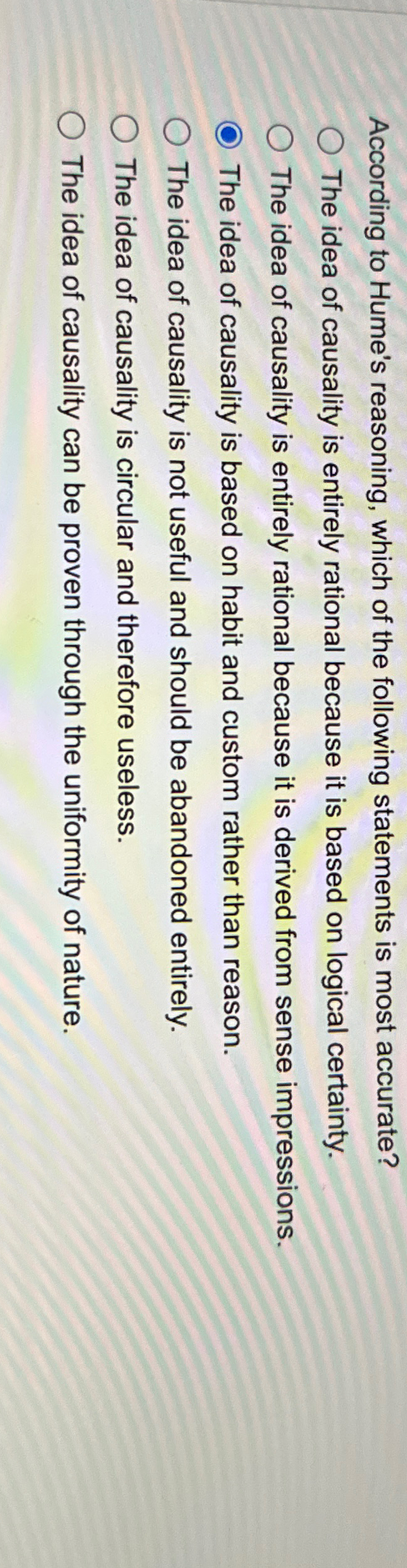 Solved According to Hume's reasoning, which of the following | Chegg.com