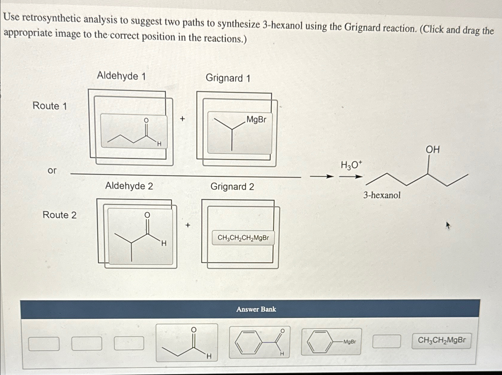Use retrosynthetic analysis to suggest two paths to | Chegg.com