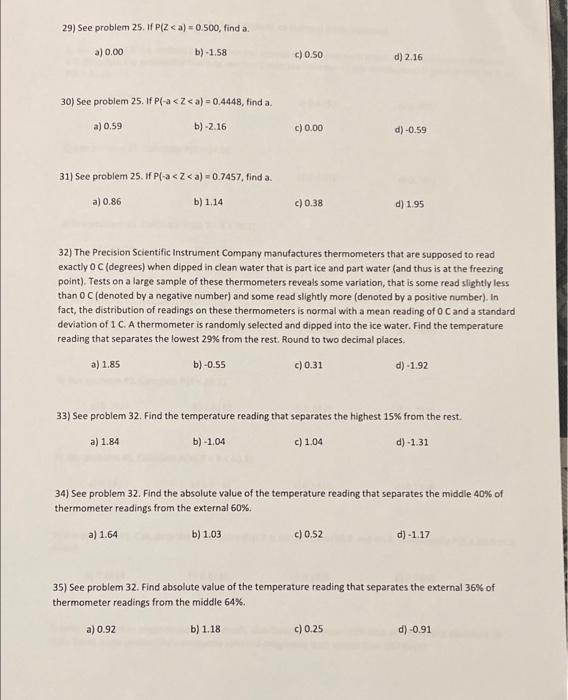Solved 29) See problem 25. If P(Z | Chegg.com