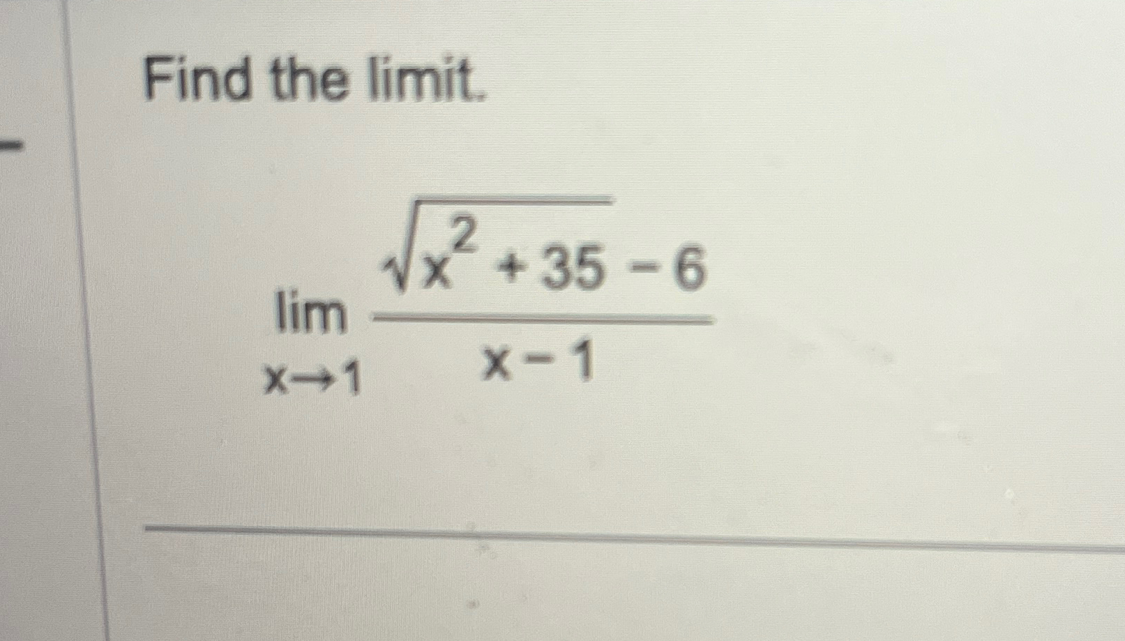 Solved Find the limit.limx→1x2+352-6x-1 | Chegg.com