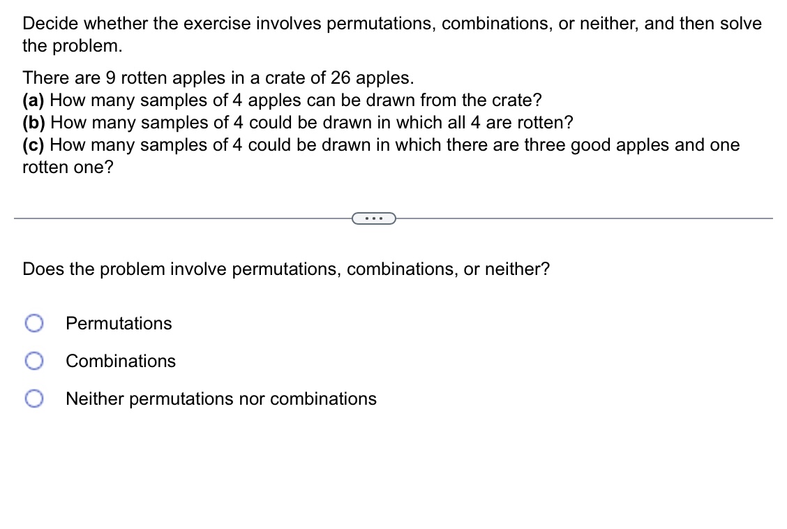 Solved Does the problem involve permutations, combinations, | Chegg.com