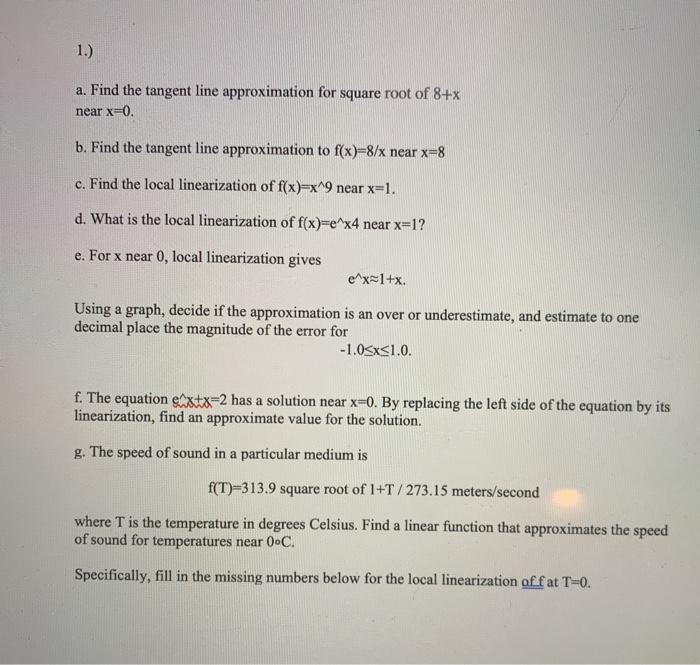 Solved 1.) a. Find the tangent line approximation for square | Chegg.com