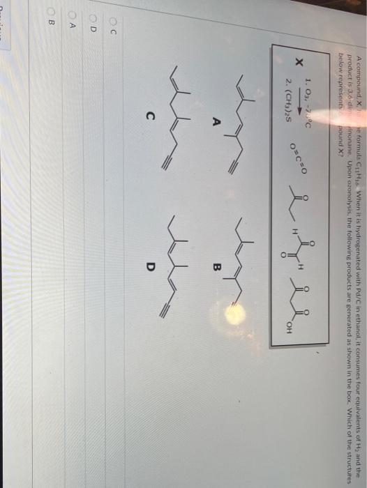 Solved A compound, Xe formula ChiHi When it is hydrogenated | Chegg.com