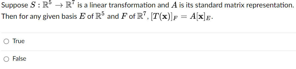 Solved Suppose S:R5→R7 ﻿is a linear transformation and A ﻿is | Chegg.com