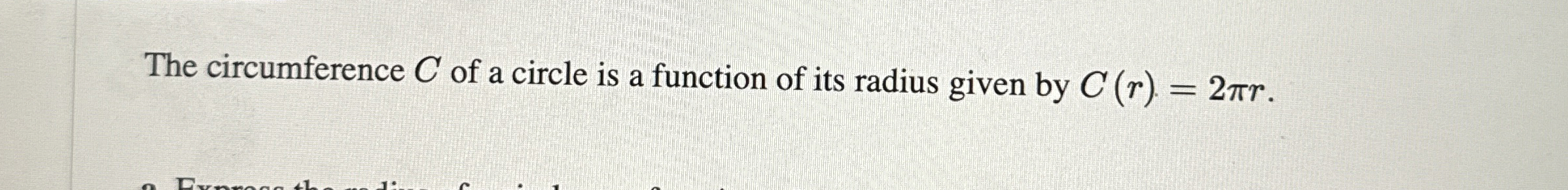 Solved The circumference C ﻿of a circle is a function of its | Chegg.com