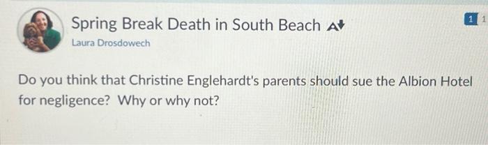 Spring Break Death in South Beach Laura Drosdowech Do | Chegg.com