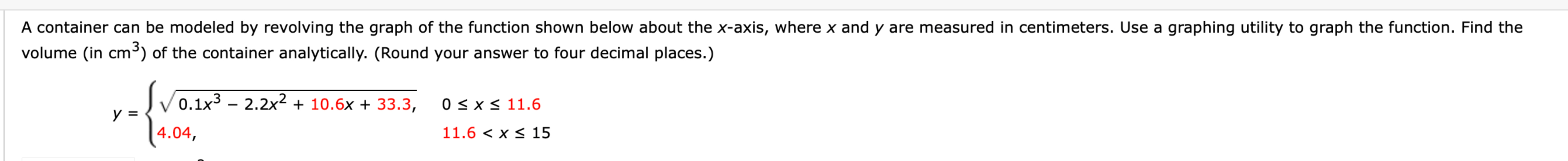 Solved A container can be modeled by revolving the graph of | Chegg.com
