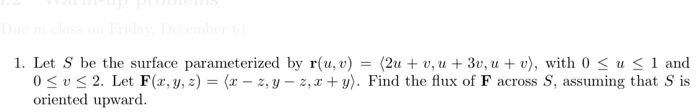 Solved December 1. Let S be the surface parameterized by | Chegg.com