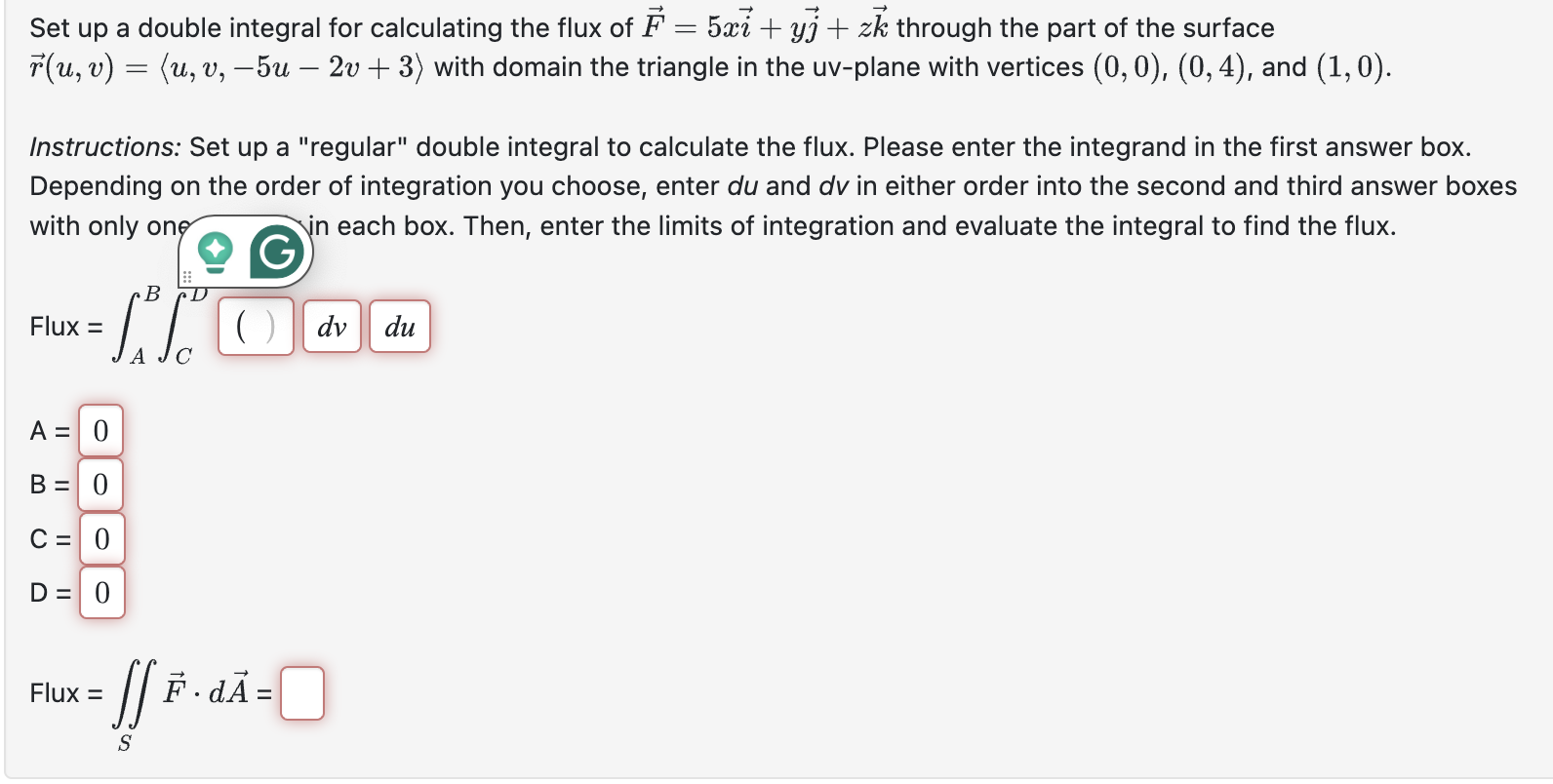 Solved Set up a double integral for calculating the flux of | Chegg.com