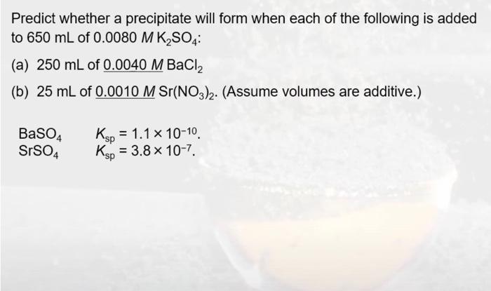 Solved Predict whether a precipitate will form when each of | Chegg.com