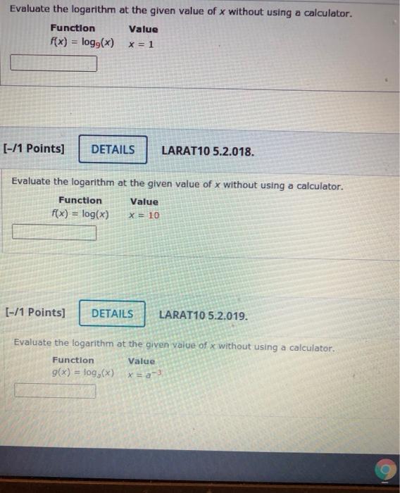 Solved Evaluate the logarithm at the given value of x | Chegg.com