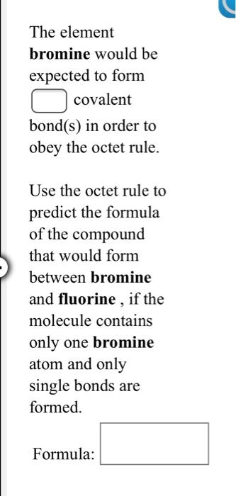 Solved The element bromine would be expected to form | Chegg.com