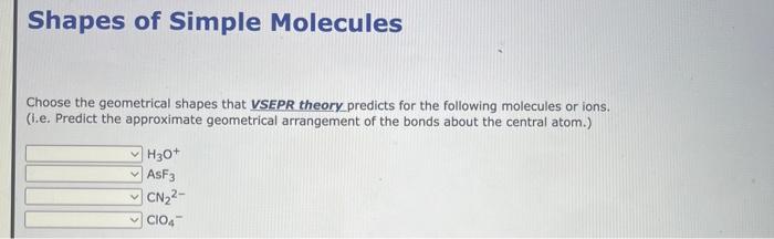 Solved Shapes of Simple Molecules Choose the geometrical | Chegg.com