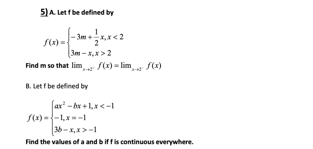 Solved A. ﻿Let f be defined byf(x)={-3m+12x,x 2Find | Chegg.com