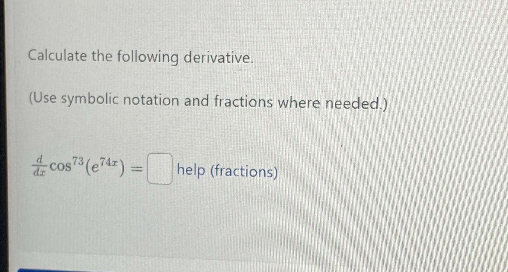Solved Calculate the following derivative.(Use symbolic | Chegg.com