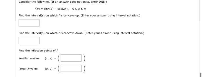 Solved f(x)=x4−8x2+8 (a) Find the interval on which f is | Chegg.com
