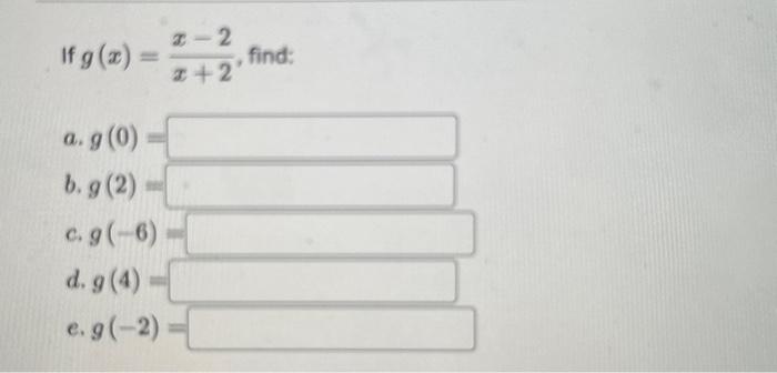 Solved g(x)=x+2x−2 | Chegg.com