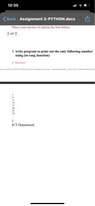 Solved 12:35 Back Assignment 3-PYTHON.docx Place your answer | Chegg.com