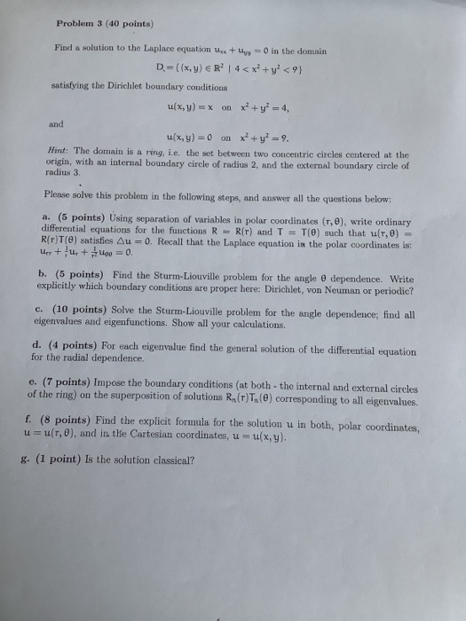 Solved Problem 3 (40 points) Find a solution to the Laplace | Chegg.com
