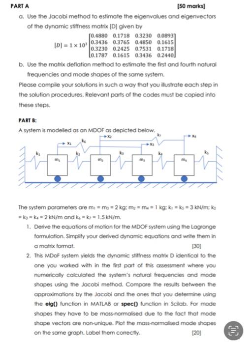 Solved PART A [50 marks] a. Use the Jacobi method to | Chegg.com