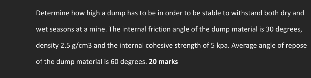 Solved Determine how high a dump has to be in order to be | Chegg.com