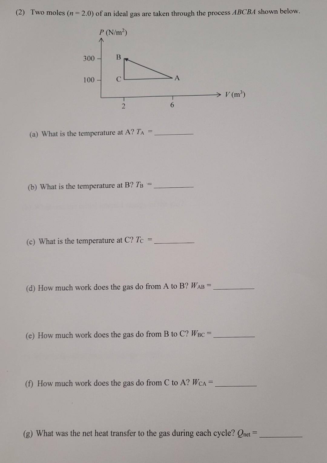 Solved Two moles (n = 2) of an ideal gas are taken through | Chegg.com