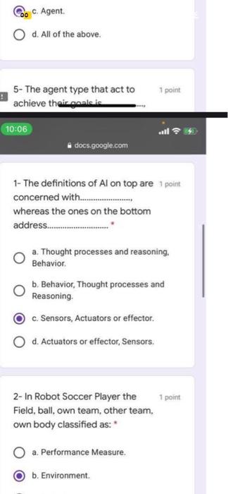 Solved c. Agent. d. All of the above. 5- The agent type that | Chegg.com