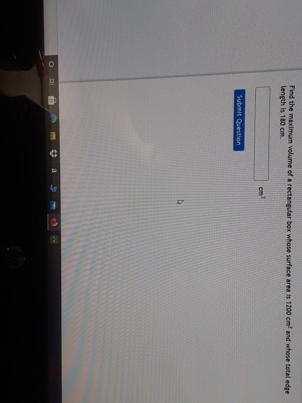 Solved Find the maximum volume of a rectangular box whose | Chegg.com