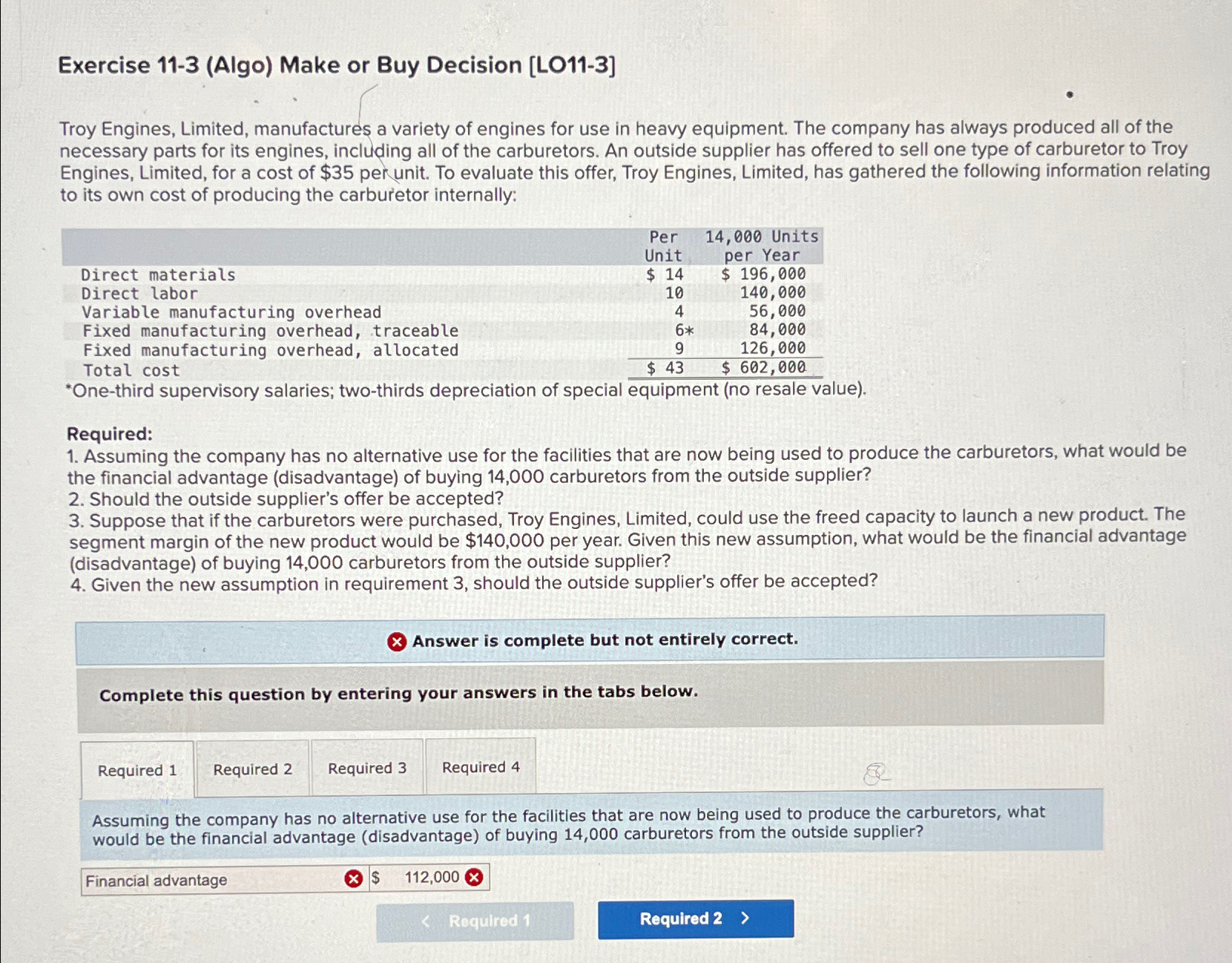 Solved Exercise 11-3 (Algo) ﻿Make or Buy Decision | Chegg.com