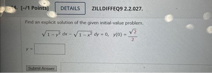 Solved ZILLDIFFEQ9 2.2.027. Find an explicit solution of the | Chegg.com