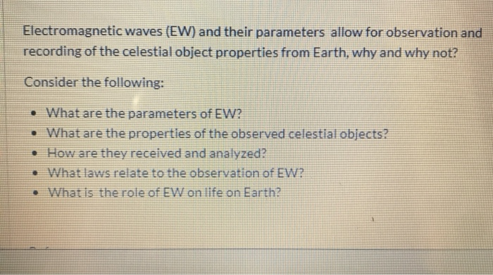 Solved Electromagnetic waves (EW) and their parameters allow | Chegg.com