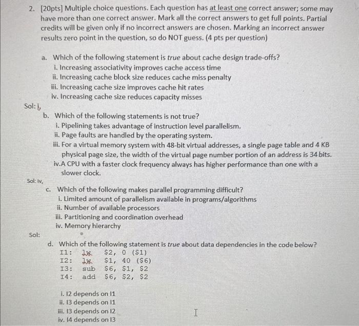 Solved 2. [20pts] Multiple choice questions. Each question | Chegg.com