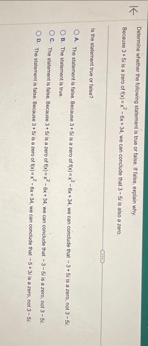 Solved Determine whether the following statement is true or | Chegg.com