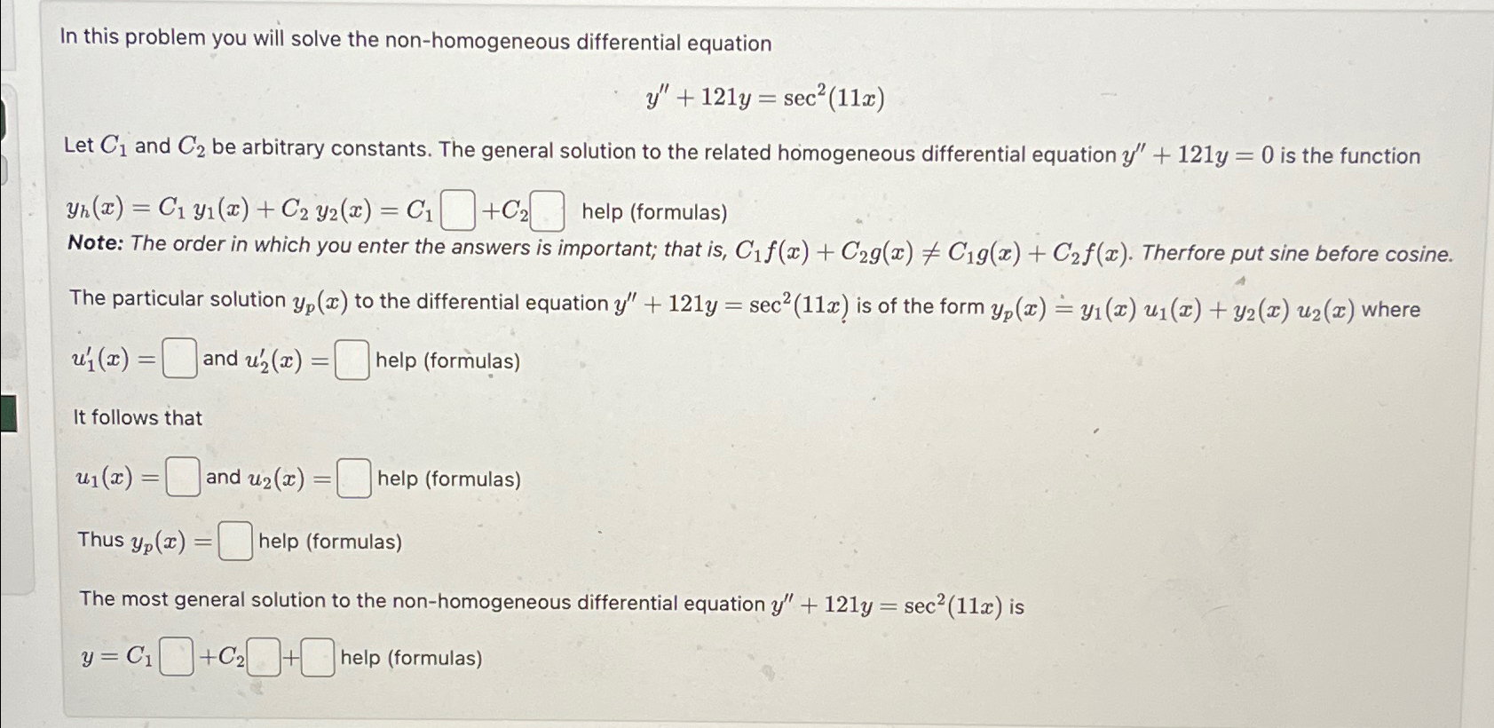 Solved In this problem you will solve the non-homogeneous | Chegg.com