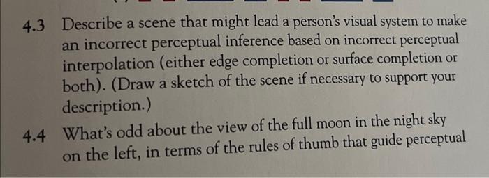 Solved 4.3 Describe a scene that might lead a person's | Chegg.com