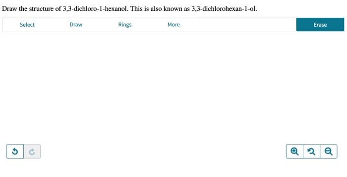 Solved Draw the structure of 3,3-dichloro-1-hexanol. This is | Chegg.com