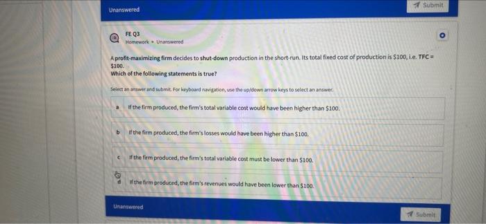 Solved Submit Unanswered FE Q3 Homework Unanswered A | Chegg.com Solved Submit Unanswered FE Q3 Homework Unanswered A | Chegg.com