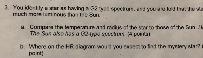 3. You identify a star as having a G2 type spectrum, | Chegg.com