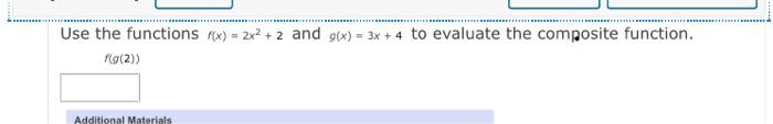 Solved Use the functions x) = 2x2 + 2 and g(x) = 3x + 4 to | Chegg.com