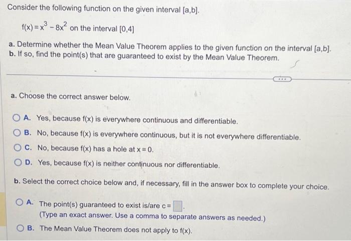 Solved Consider the following function on the given interval | Chegg.com